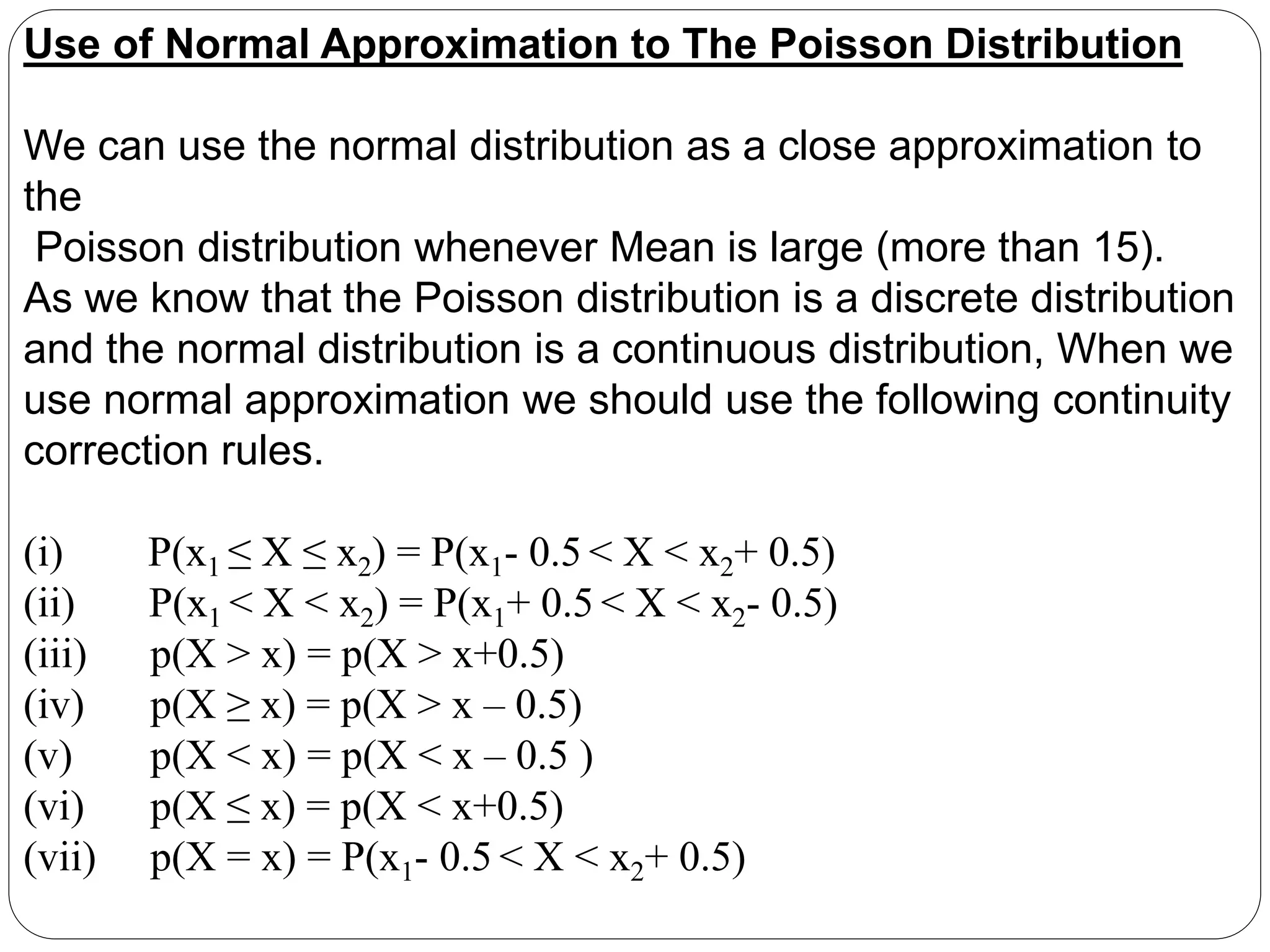 Normal Approximation To The Poisson Distribution Pptx Physics Science
