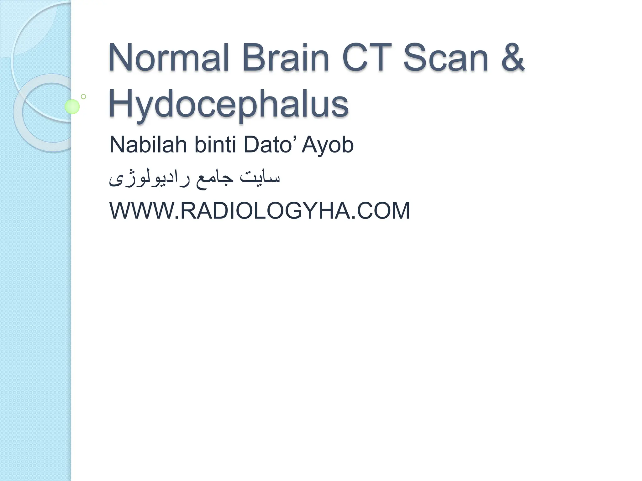 Normal Brain CT Scan Vs Hydrocephalus explained | PPTX