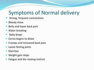 Normal delivery ppt | PPTX