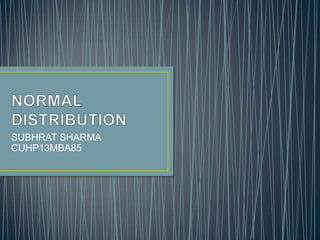 Normal distribution | PPTX