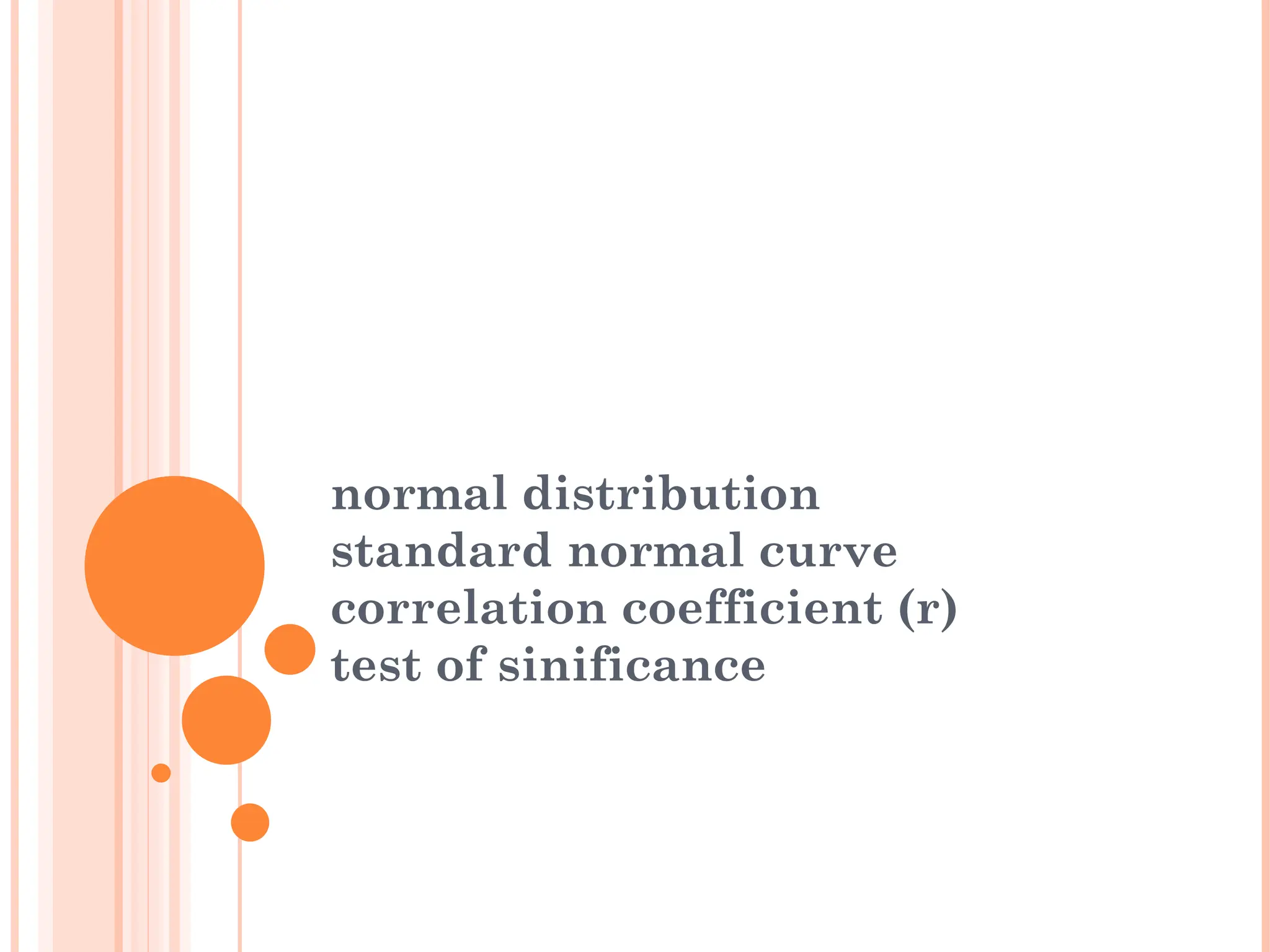 normal distribution..................ppt