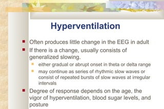 Normal EEG patterns, frequencies, as well as patterns that may simulate ...