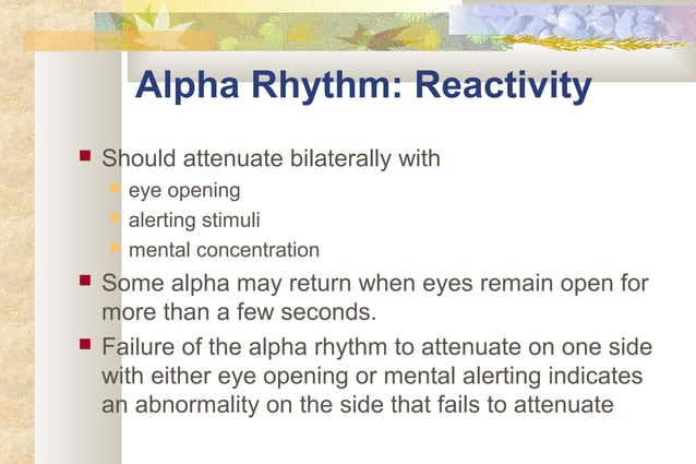 Normal EEG patterns, frequencies, as well as patterns that may simulate ...
