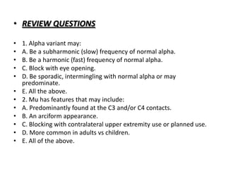 EEG Variants By IM | PPT