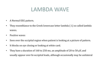 Normal eeg variants by faizan abdullah | PPT