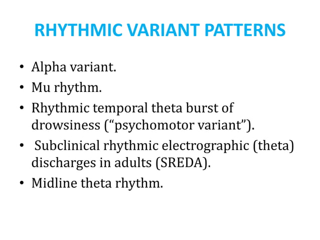 Normal eeg variants by faizan abdullah | PPT
