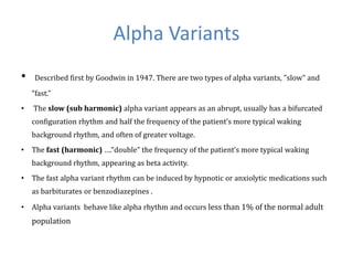 Normal eeg variants by faizan abdullah | PPT