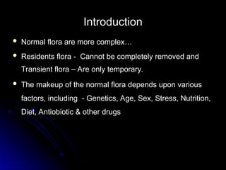Normal flora of the human system for nursing students | PPT