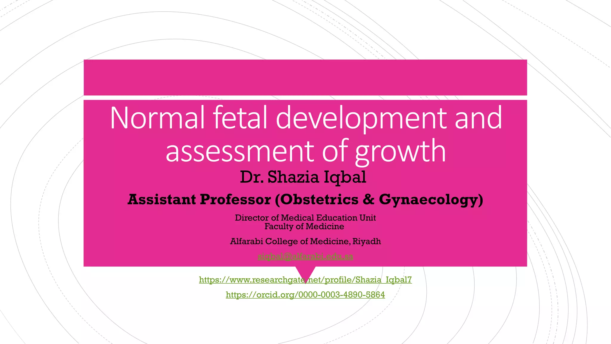Normal foetal development and assessment of growth final | PDF