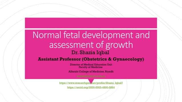Normal foetal development and assessment of growth final | PDF ...