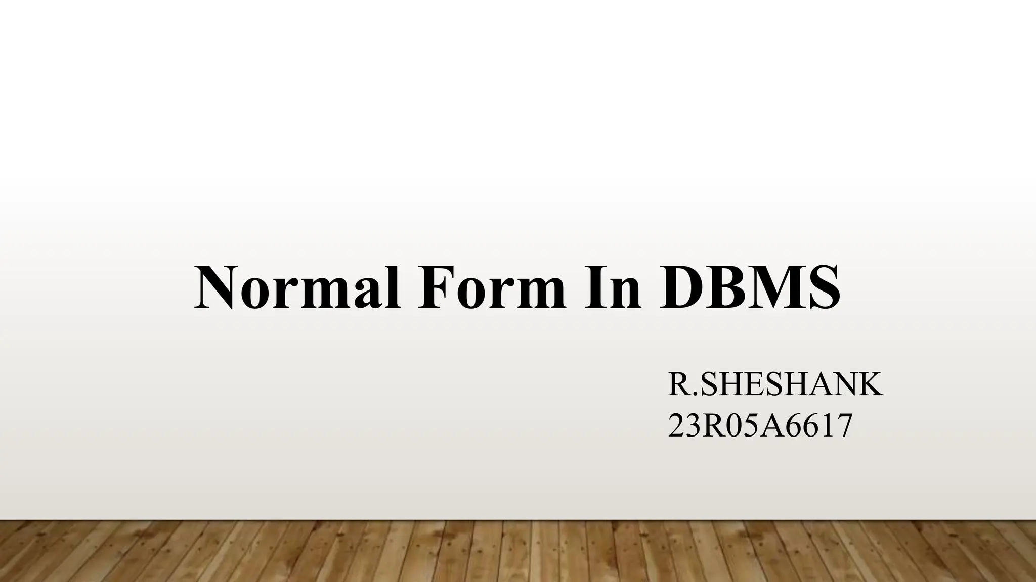 normal form of dbms.pptx