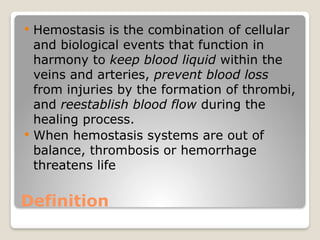 NORMAL HEMOSTASIS.pptx COMPLETE NOTES FOR PRESENTATION | PPTX