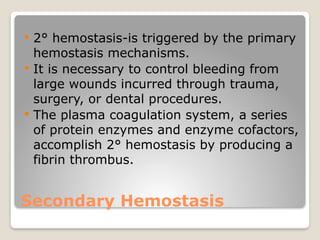 NORMAL HEMOSTASIS.pptx COMPLETE NOTES FOR PRESENTATION | PPT