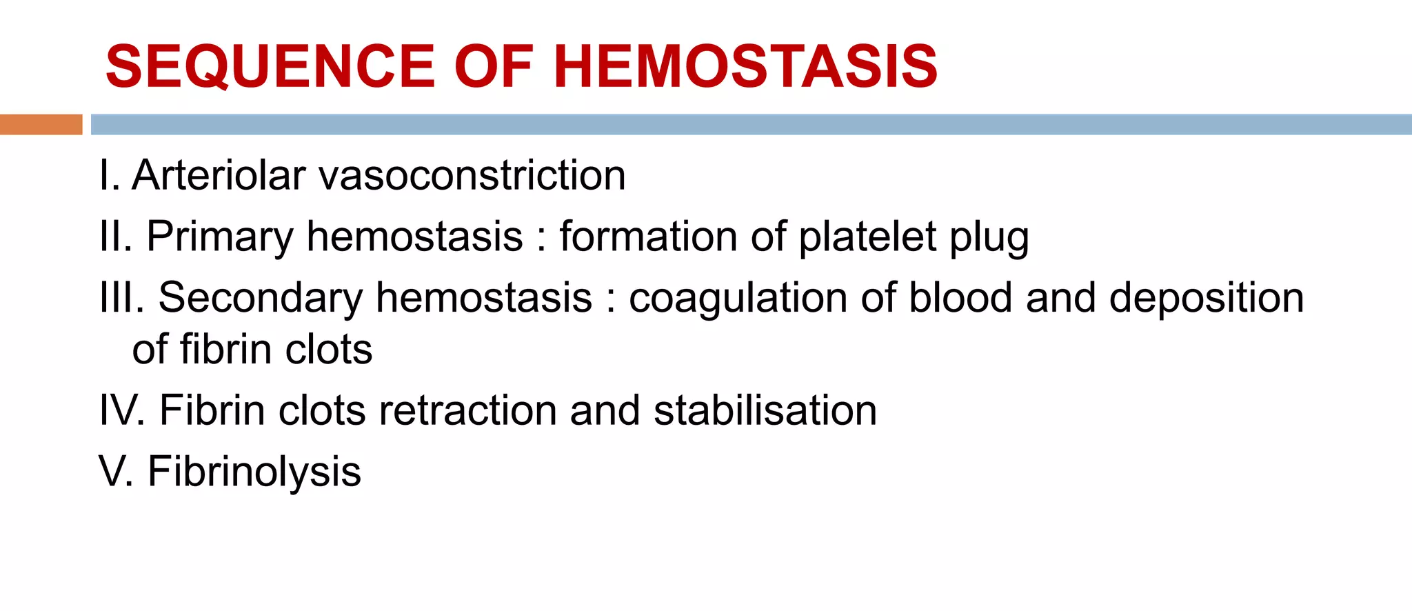 NORMAL HEMOSTASIS | PPTX | Blood Disorders | Diseases and Conditions
