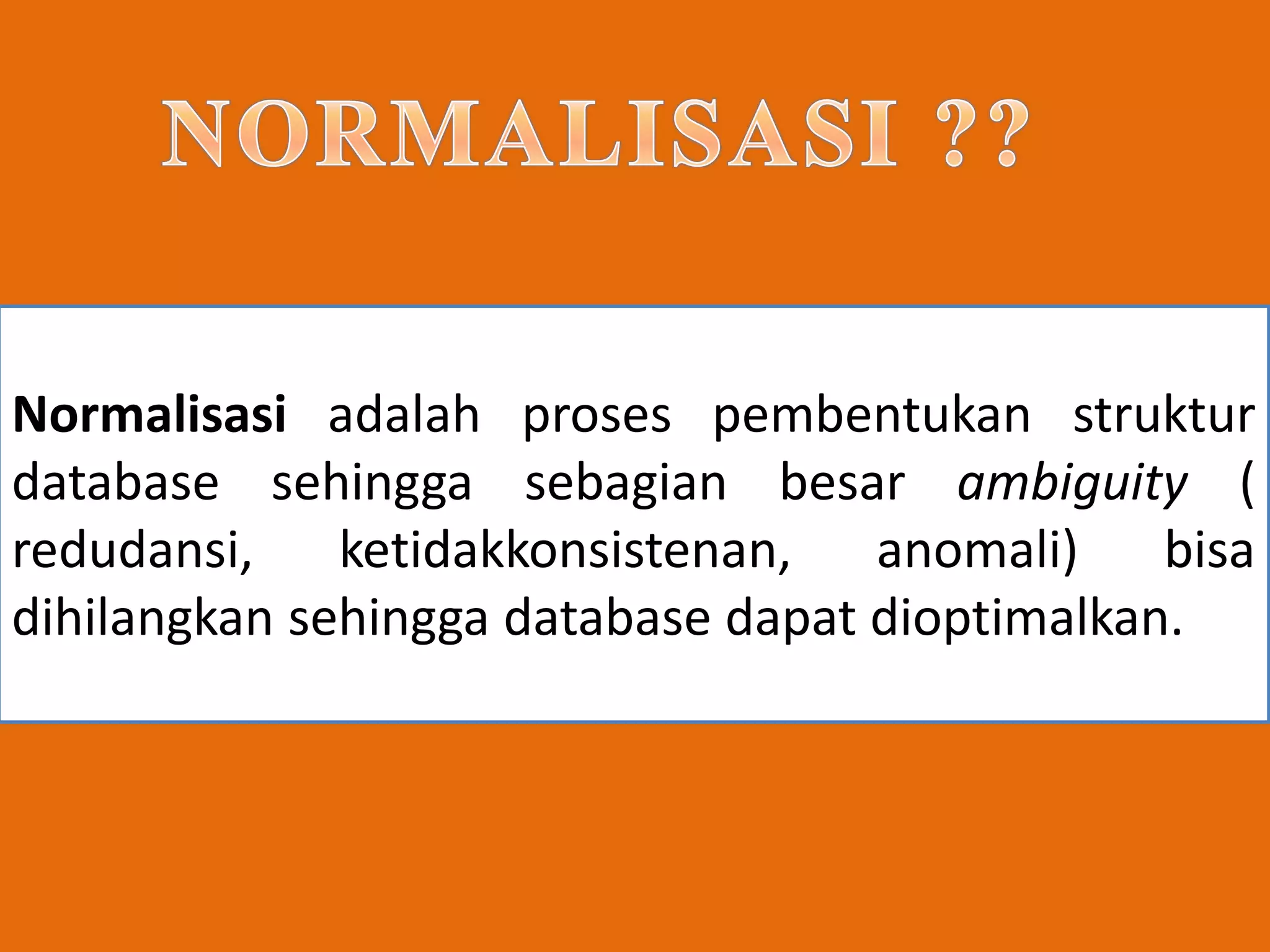 Normalisasi Data | PPTX