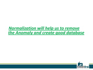 Normalisation and anomalies | PPTX