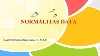 NORMALITAS DATA.pptx
