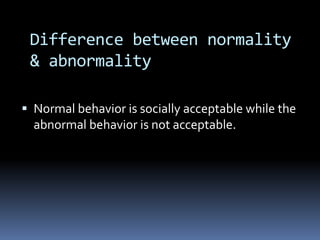 Normality & abnormality | PPTX