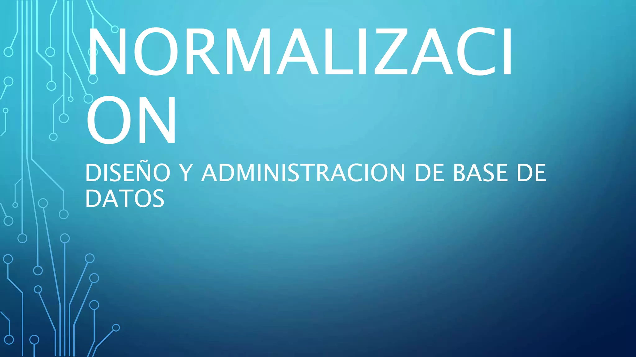 Normalizacion | PPTX