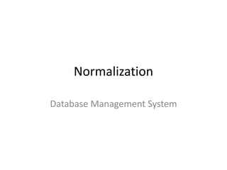 Normalization | PPSX | Databases | Computer Software and Applications