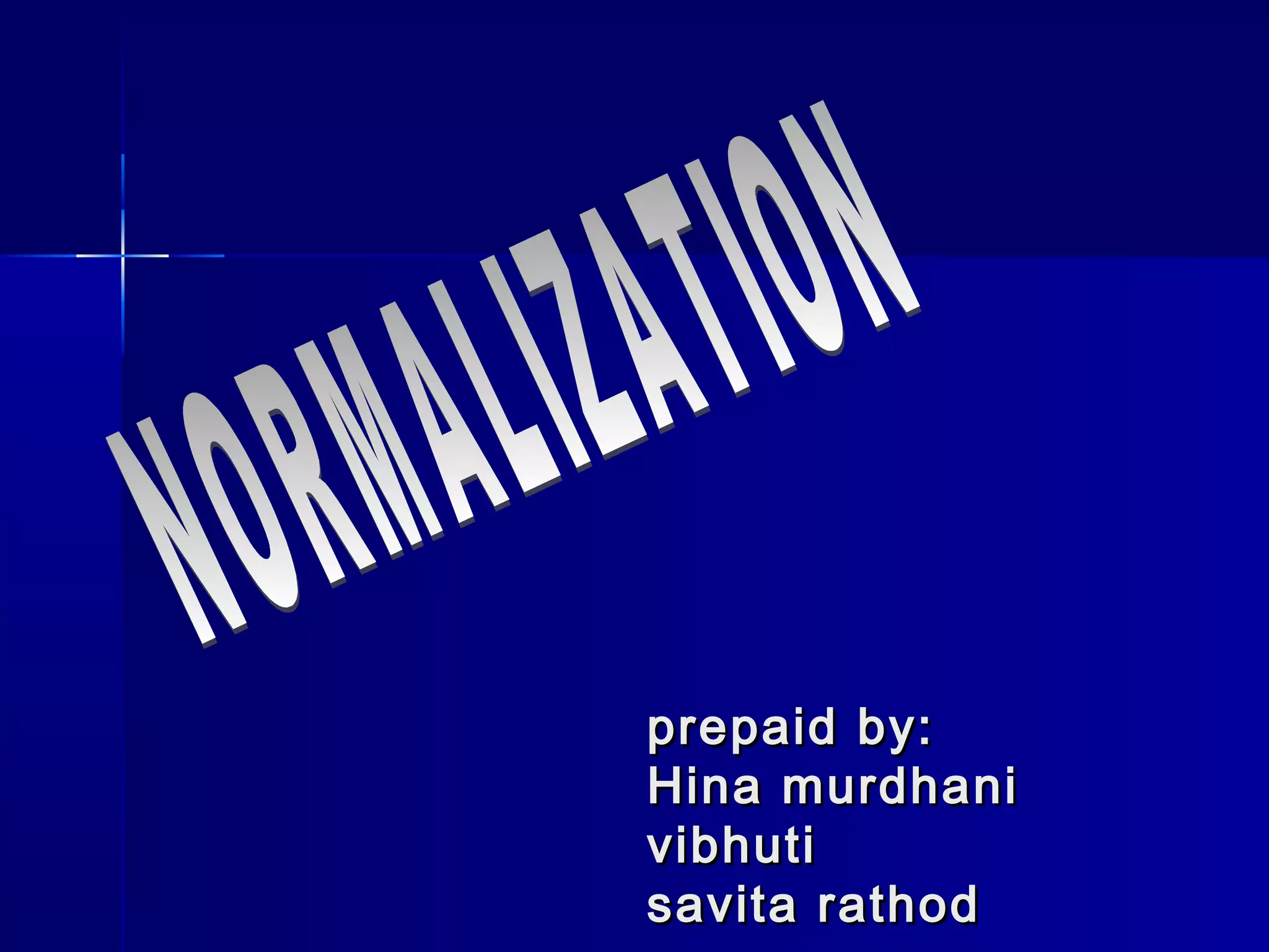 Normalization | PPT