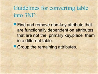 NORMALIZATION, Need for normalization-34slides.PPT