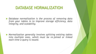 Normalization in DBMS | PPTX | Databases | Computer Software and Applications