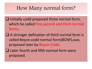 Normalization 1 nf,2nf,3nf,bcnf | PPTX
