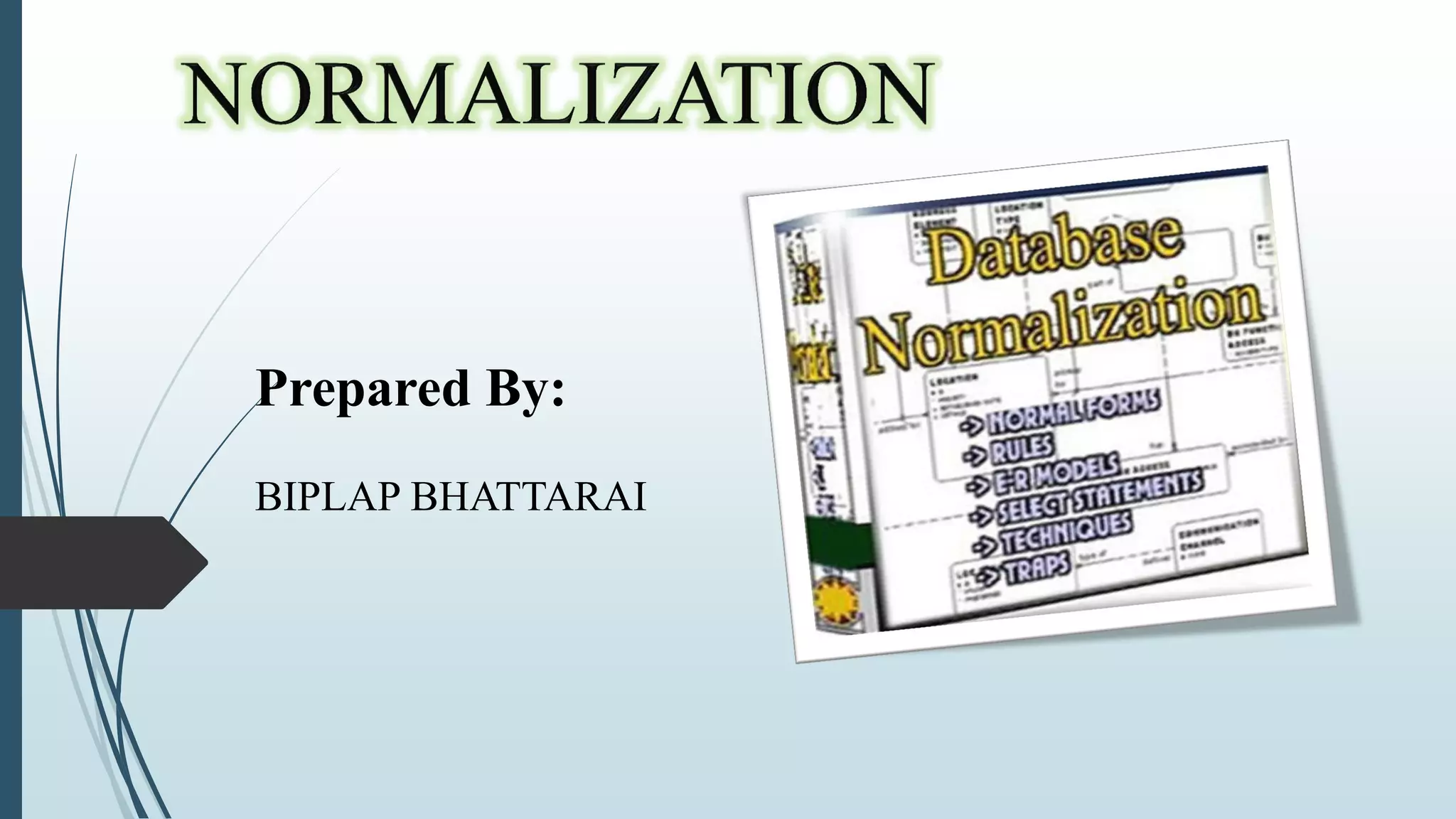 Normalization | (1NF) |(2NF) (3NF)|BCNF| 4NF |5NF | PDF