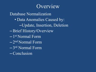 Database Normalization - First, second and Third Normal Forms with an example | PPTX