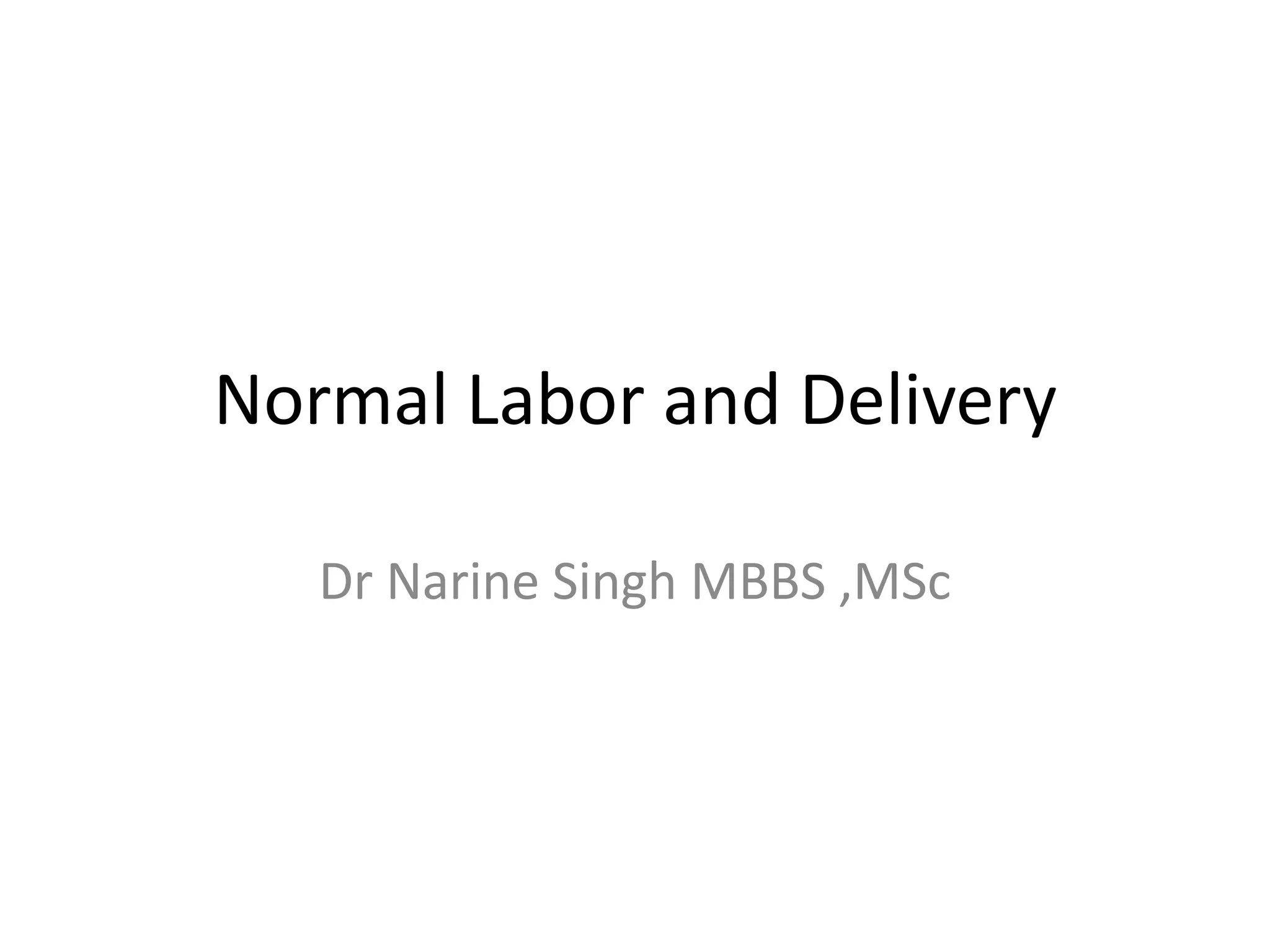Normal labor | PPT