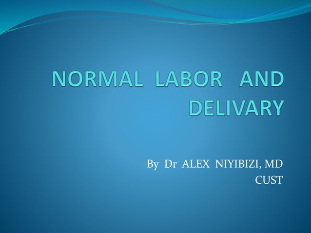 Normal labor | PPT