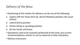 Normal labor and delivery | PPTX