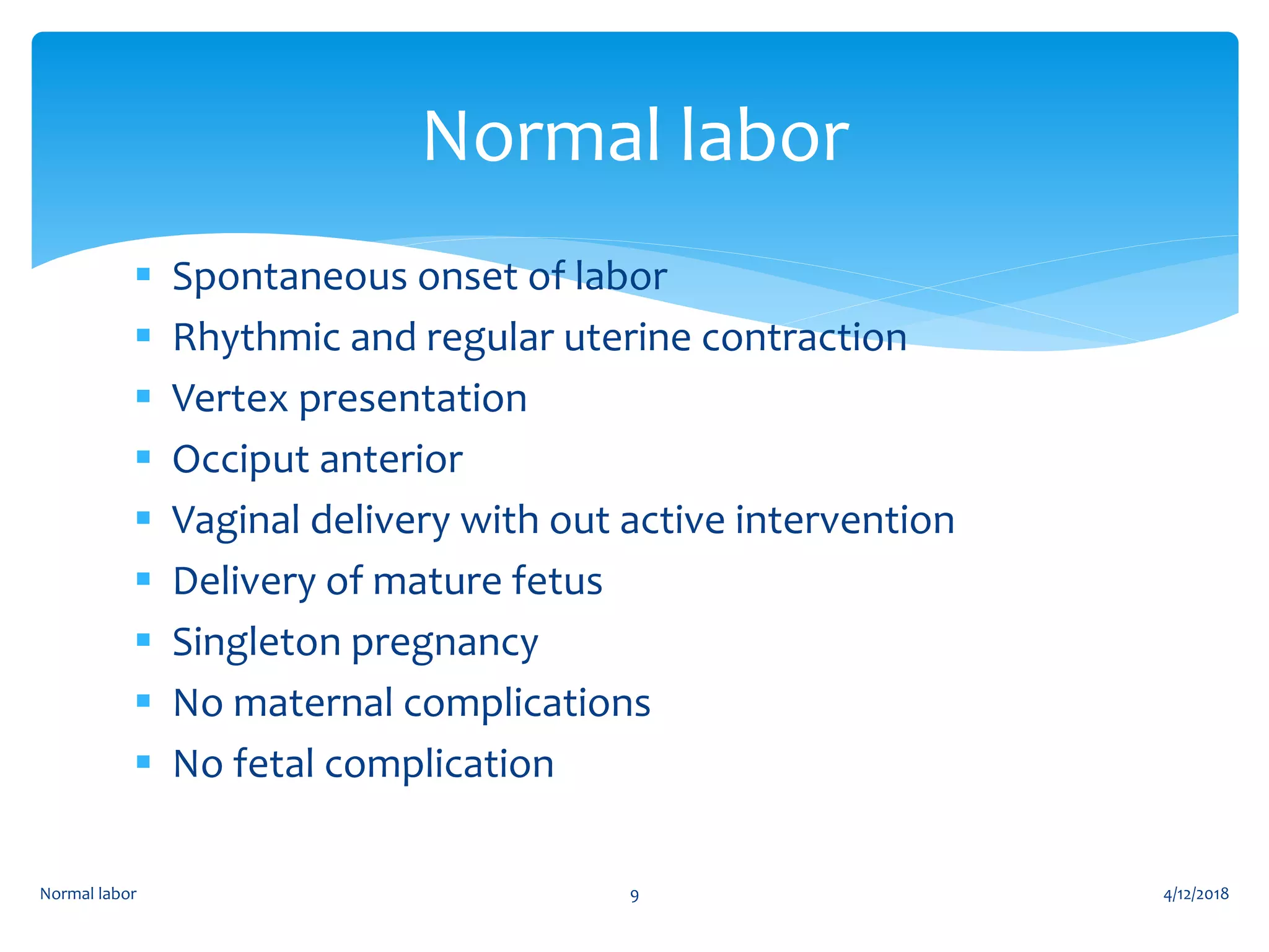 Normal labor and delivery.pptx (2) | PPTX