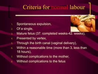 Normal labor for undergraduate | PPTX