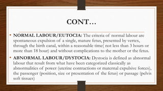 NORMAL LABOR & IT’S MANAGEMENT.pptx..... | PPT