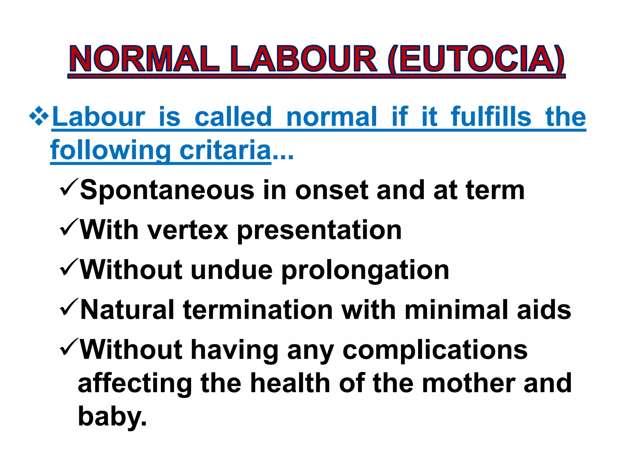 Normal labour | PPT