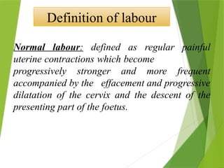 NORMAL LABOUR power point presentation content | PPTX