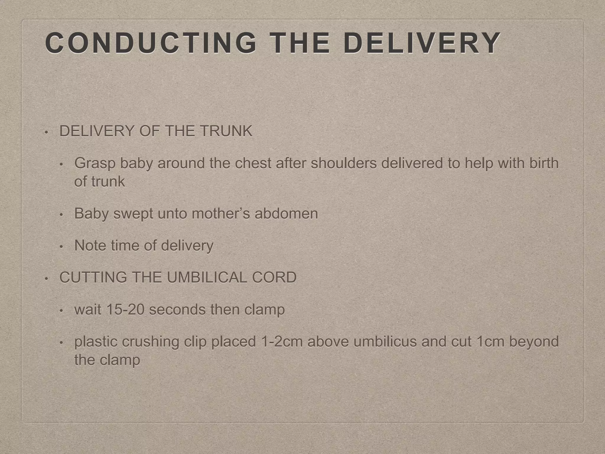 Normal labour and delivery ppt | PPTX