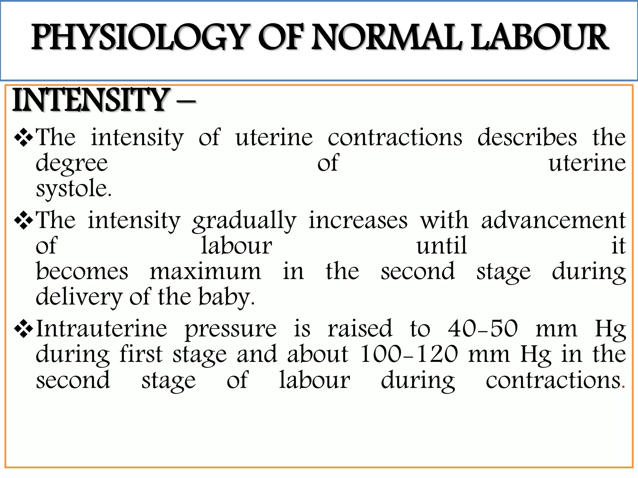 Normal labour and physiology of normal labour | PPTX