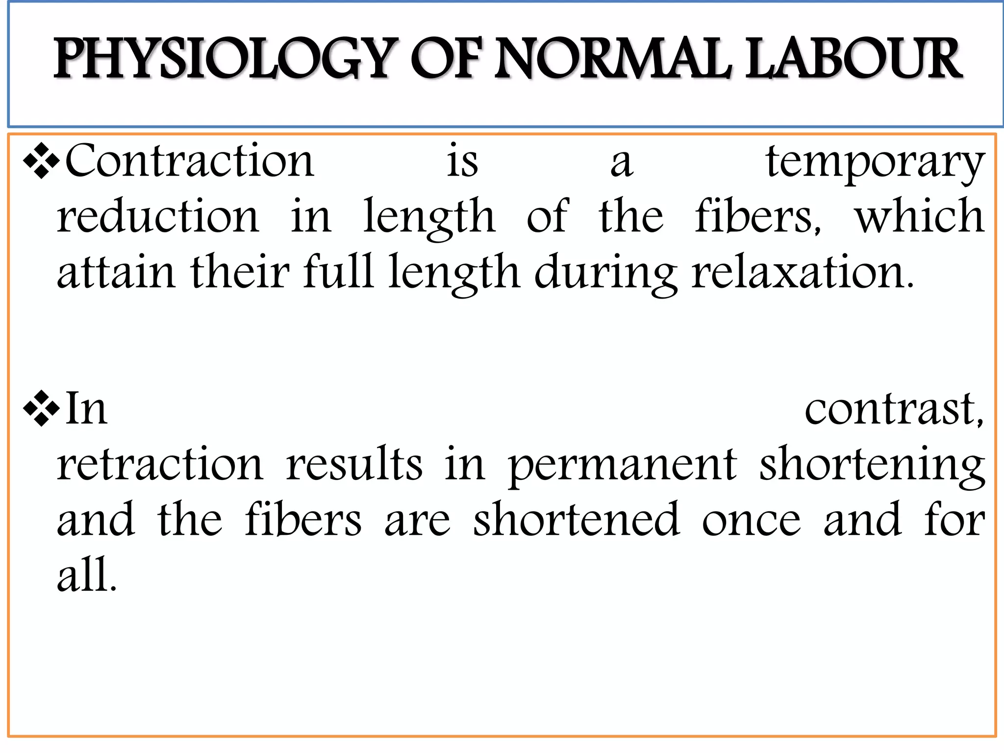 Normal labour and physiology of normal labour | PPTX