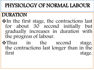 Normal labour and physiology of normal labour | PPTX