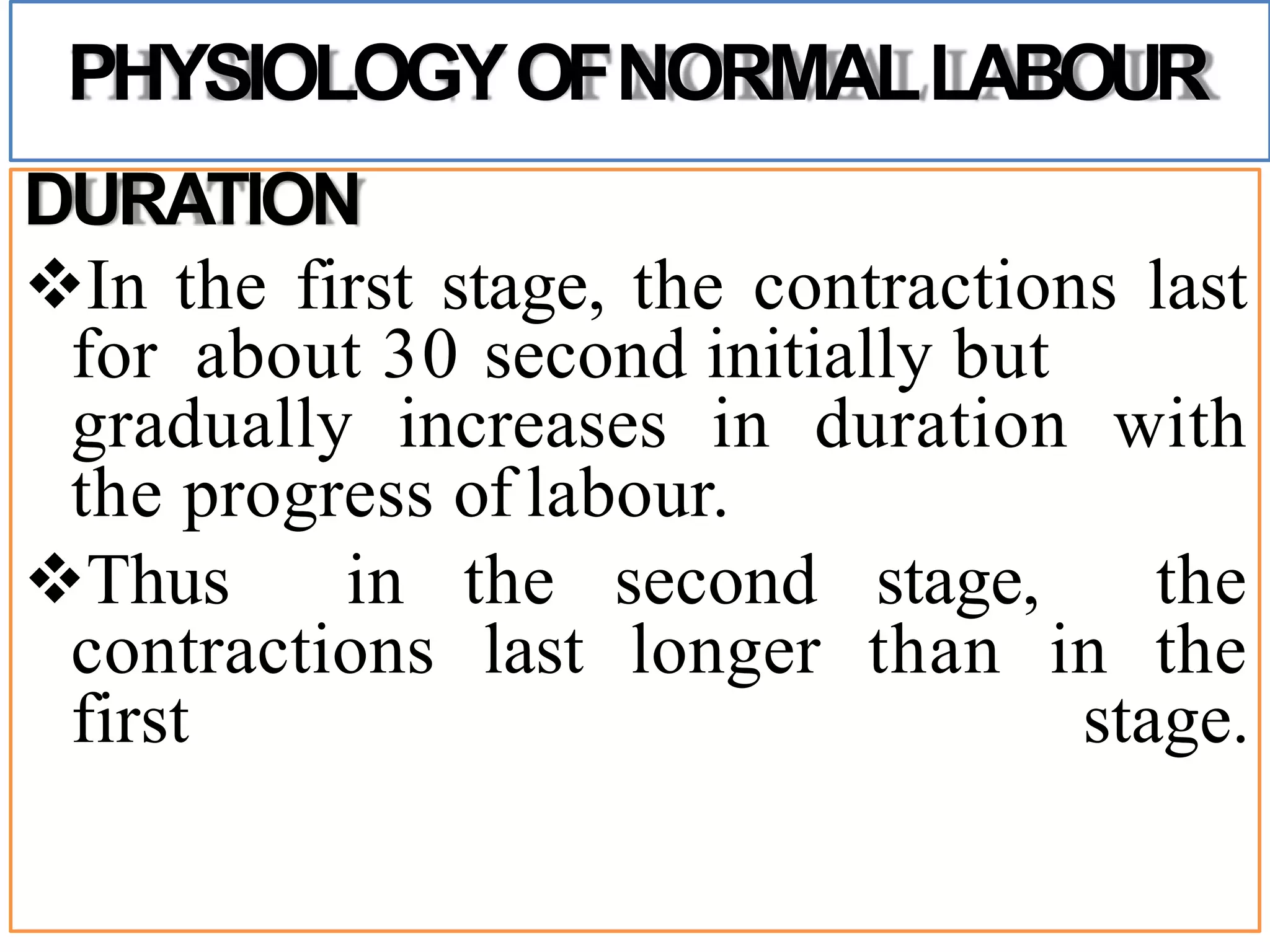 Normal labour and its physiology | PPTX