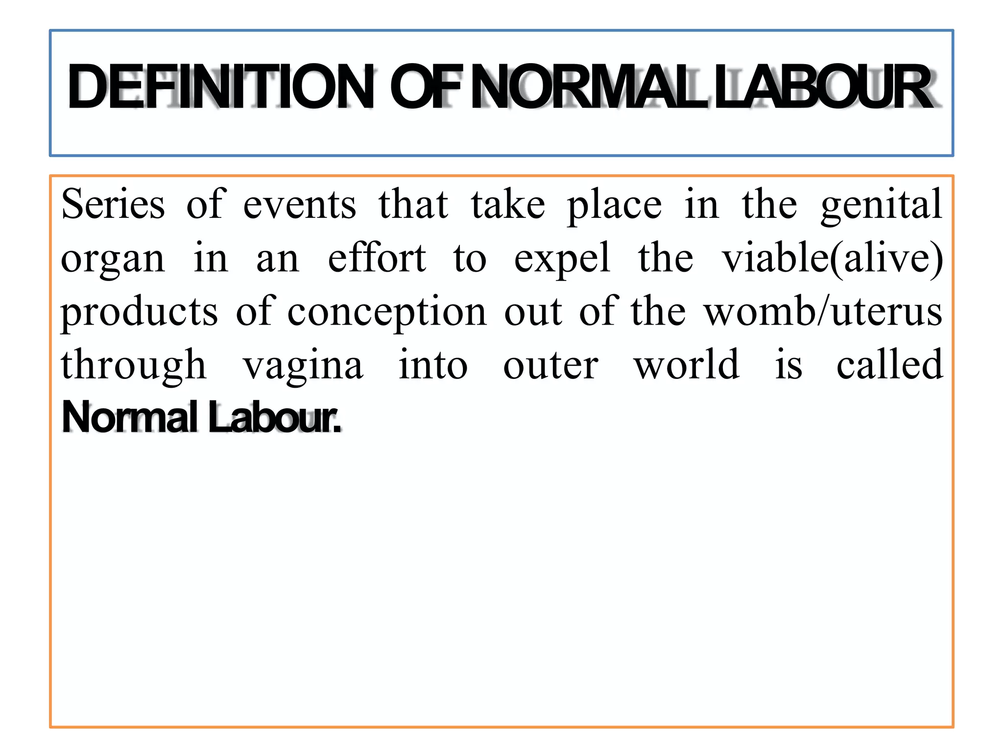 Normal labour and its physiology | PPTX