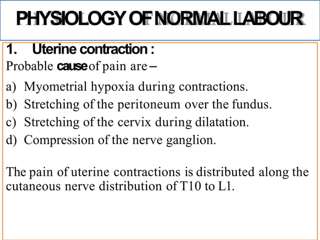 Normal labour and its physiology | PPTX | Pregnancy | Reproductive Health