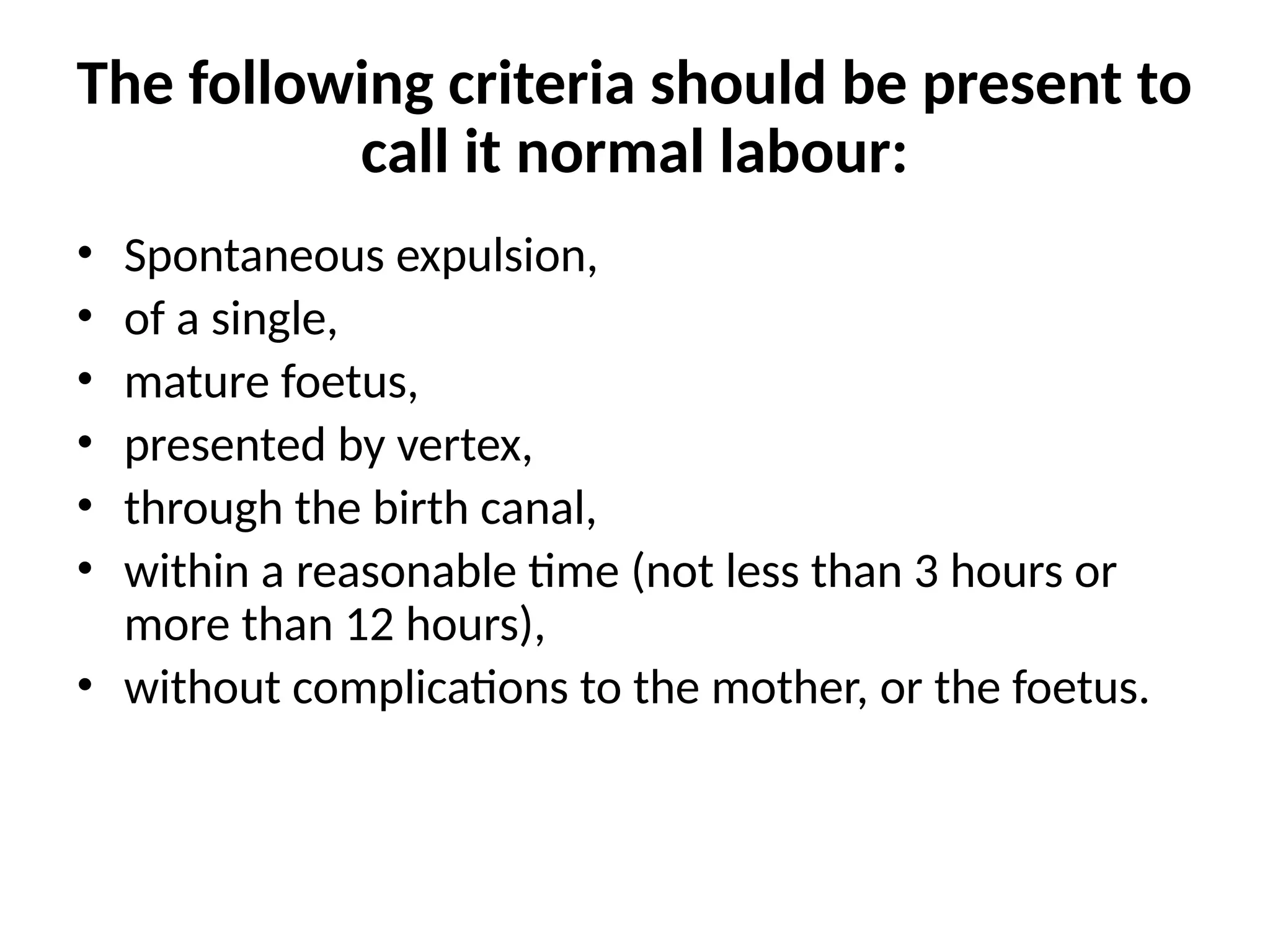 NORMAL LABOUR, MECHANISMS OF LABOUR.pptx