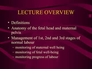 normal labour n its management -and partogram .ppt
