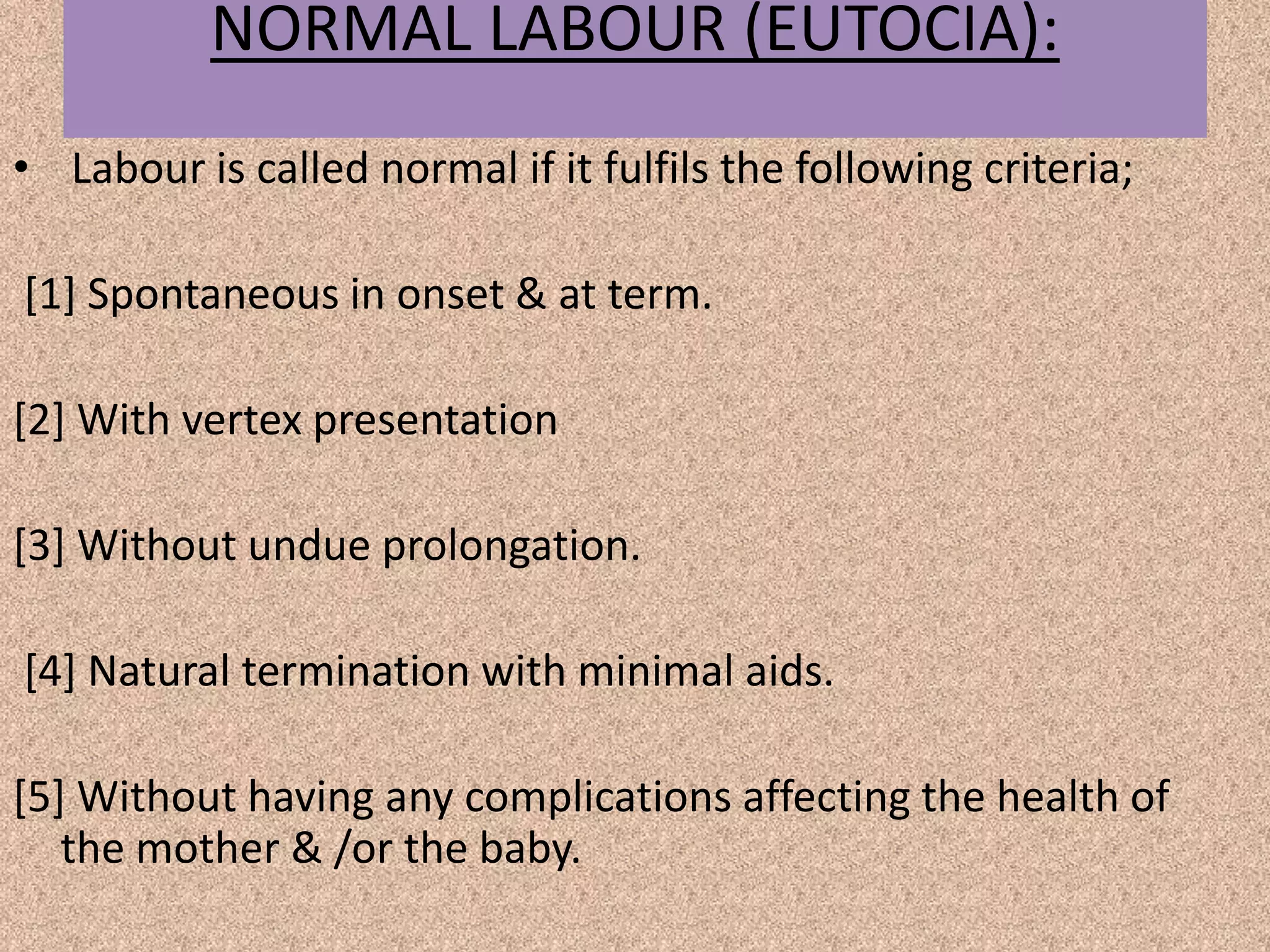 Normal Labour & Nursing Management of First stage of Labour | PPTX