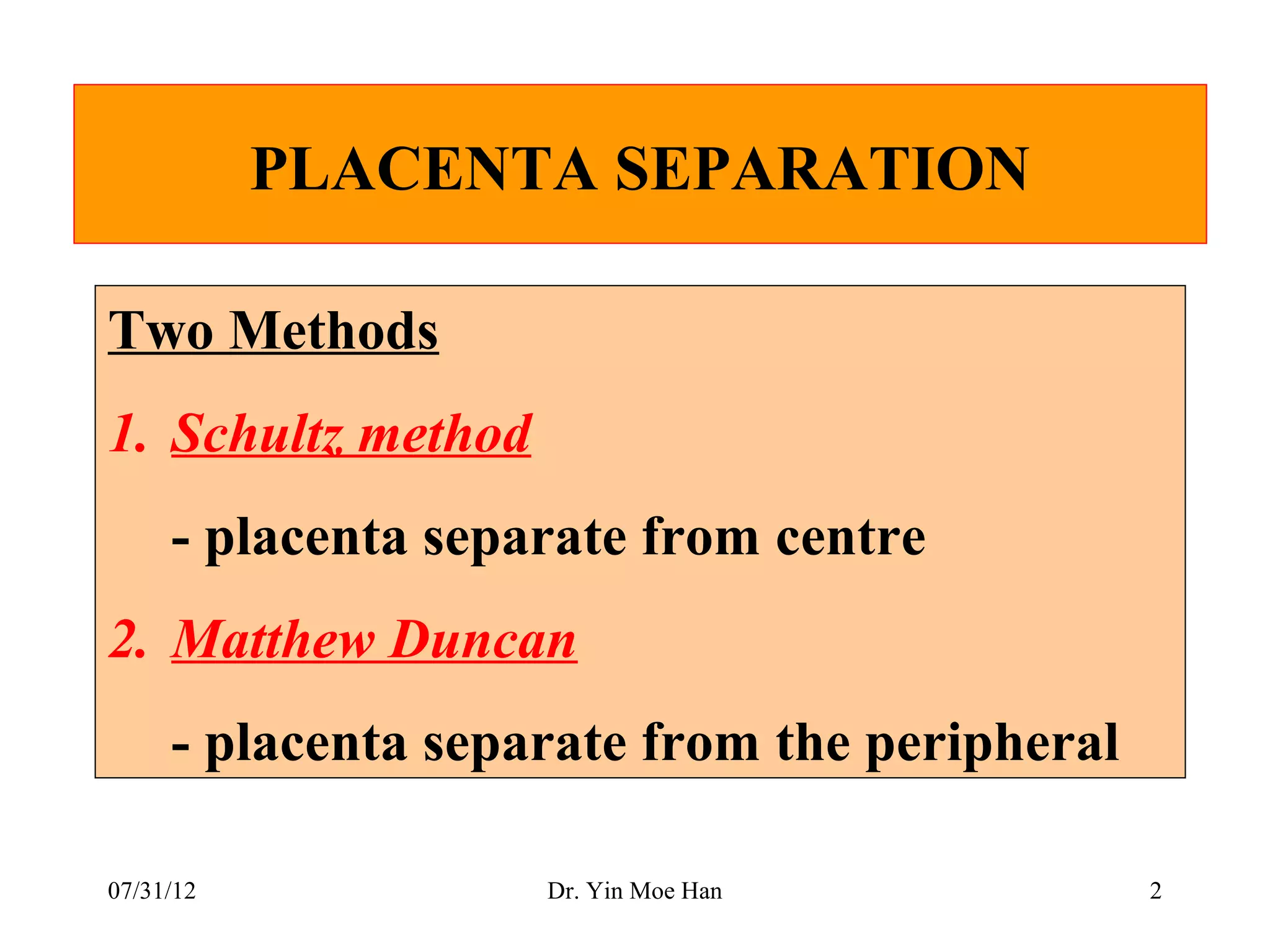 Normal labour, third stage by Dr Yin Moe | PPT