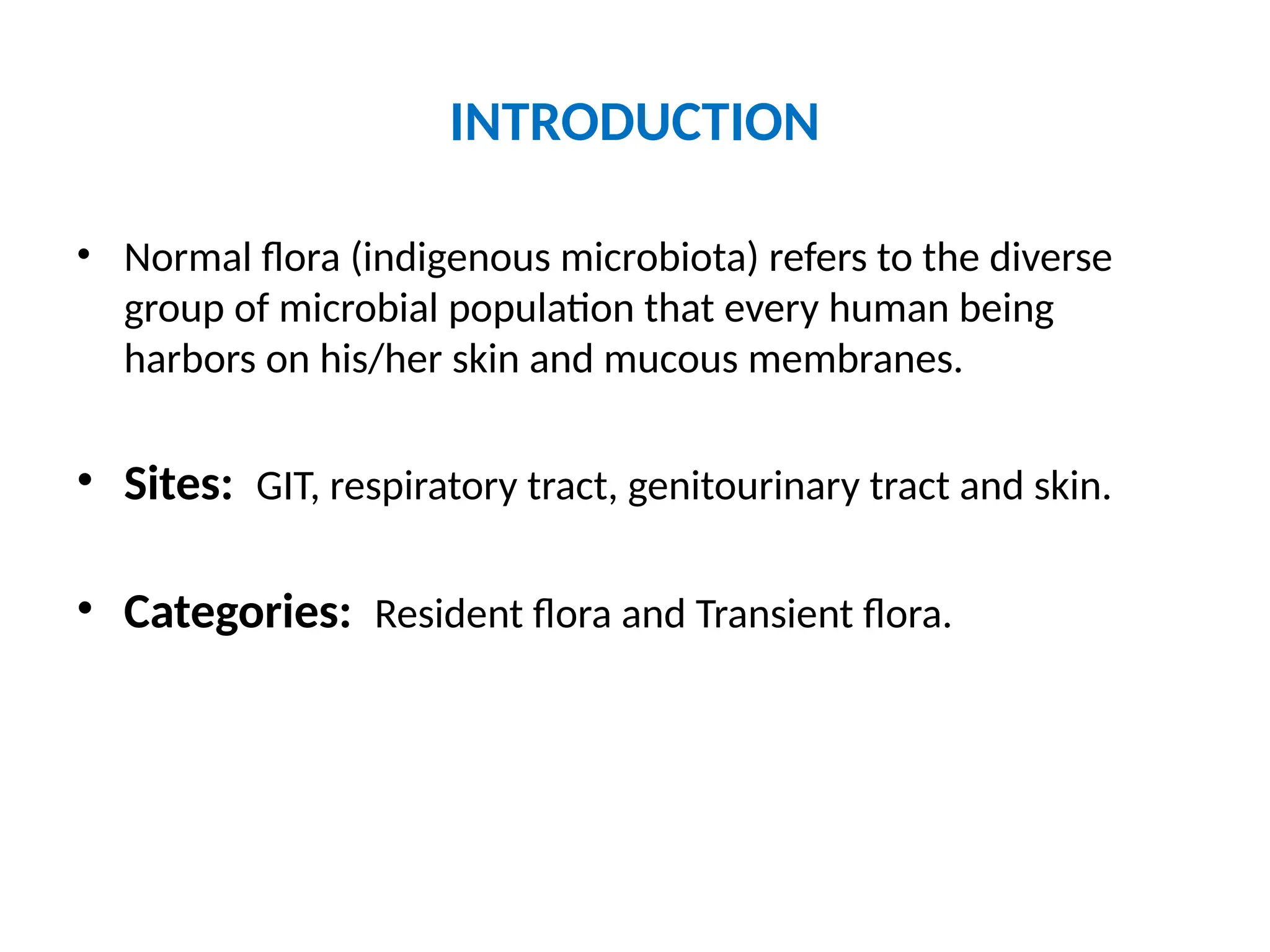 NORMAL MICROBIAL FLORA.pptx............... | PPT